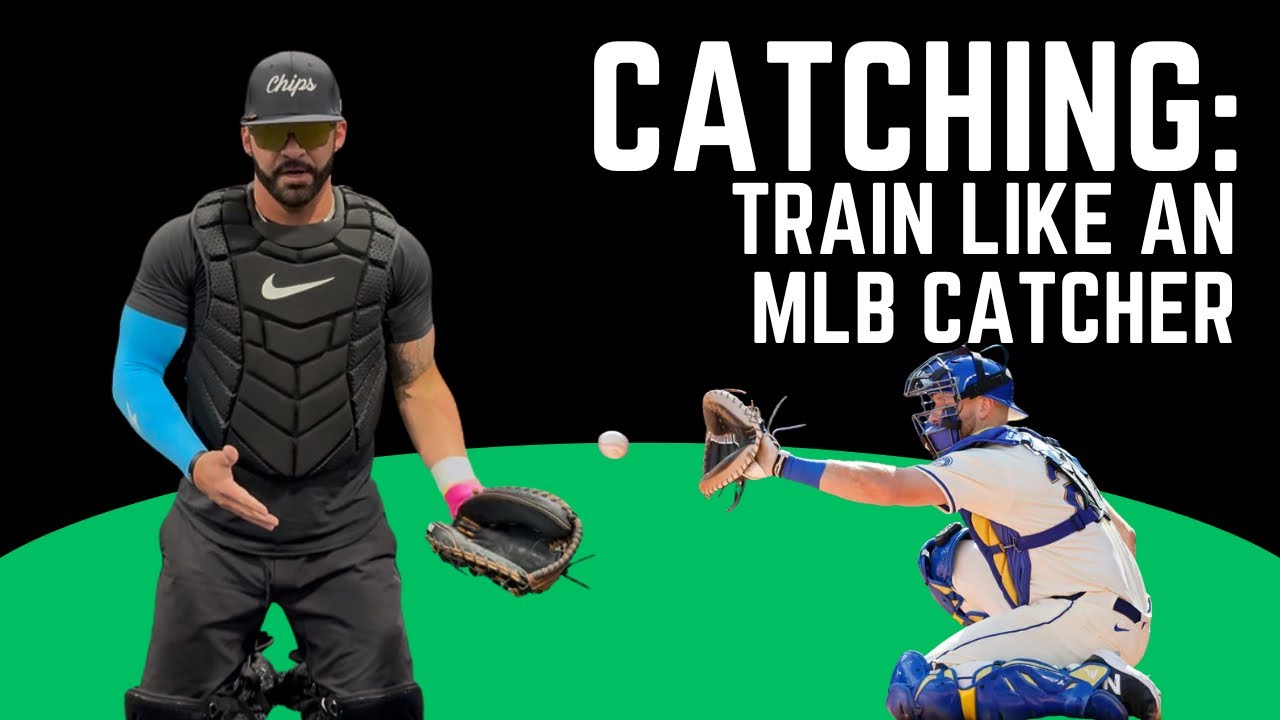 Train Like An MLB Catcher - Improve Framing, Glove Work & Field Presence