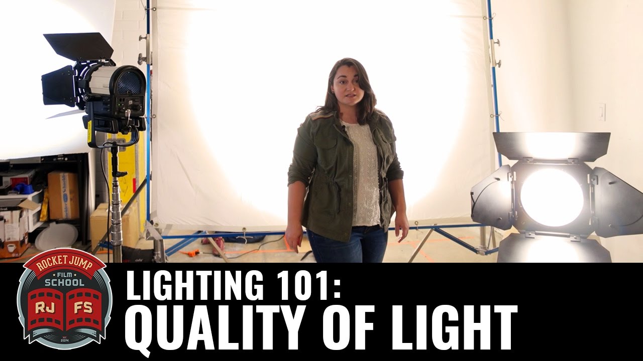 Lighting 101: Quality of Light