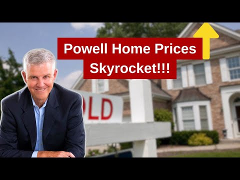 Home Prices Skyrocket In Powell, is your home next?