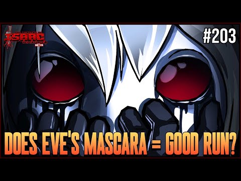 Does Eve's Mascara make a good run happen?? - The Binding Of Isaac Repentance+ 203