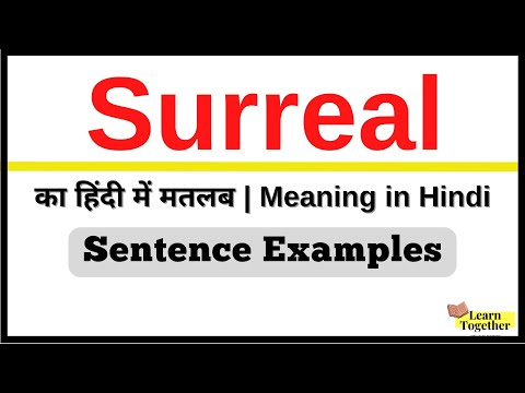 Surreal ka matlab kya hota hai | Surreal Meaning in Hindi | Sentence Examples #wordoftheday