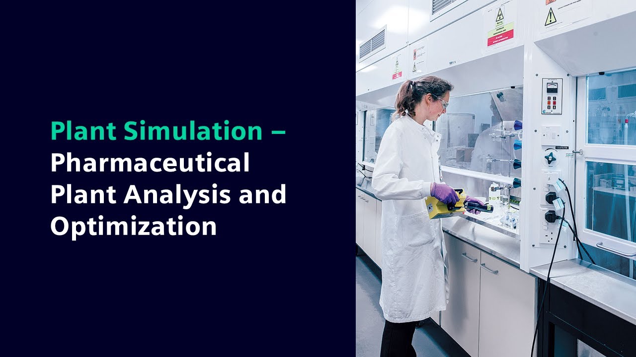 Pharmaceutical Plant Simulation Analysis Solutions to Optimize Production & Processes