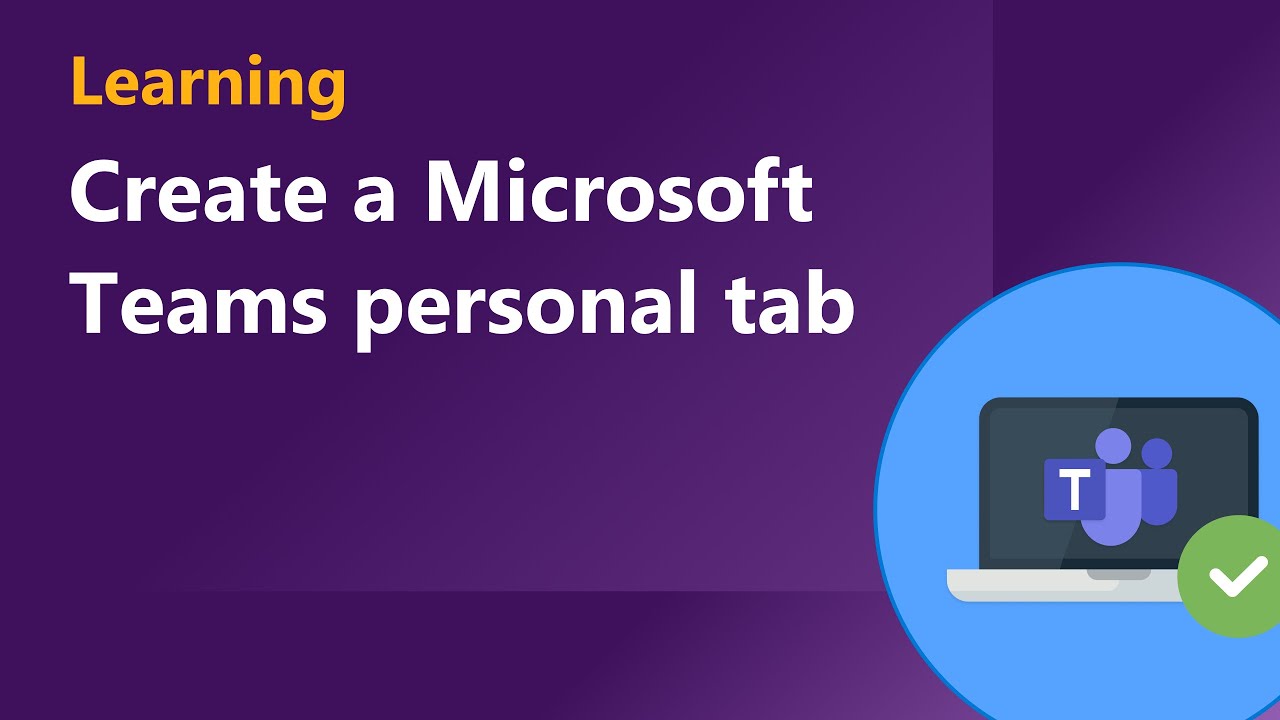 Create a Microsoft Teams personal tab