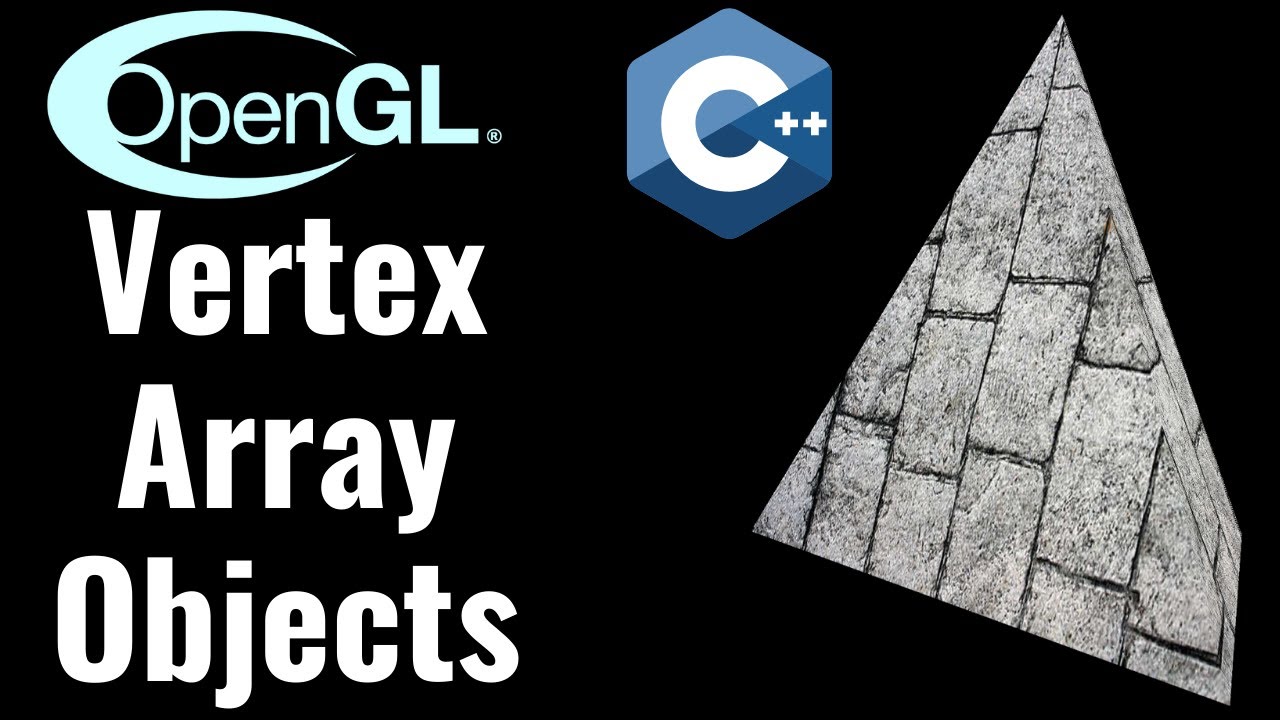 Vertex Array Objects // OpenGL Tutorial #17