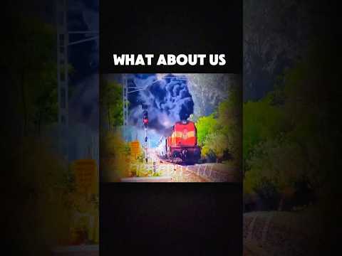 WHAT ABOUT US || #shorts #indianrailways #locono1