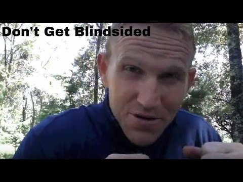Don't Get Blindsided