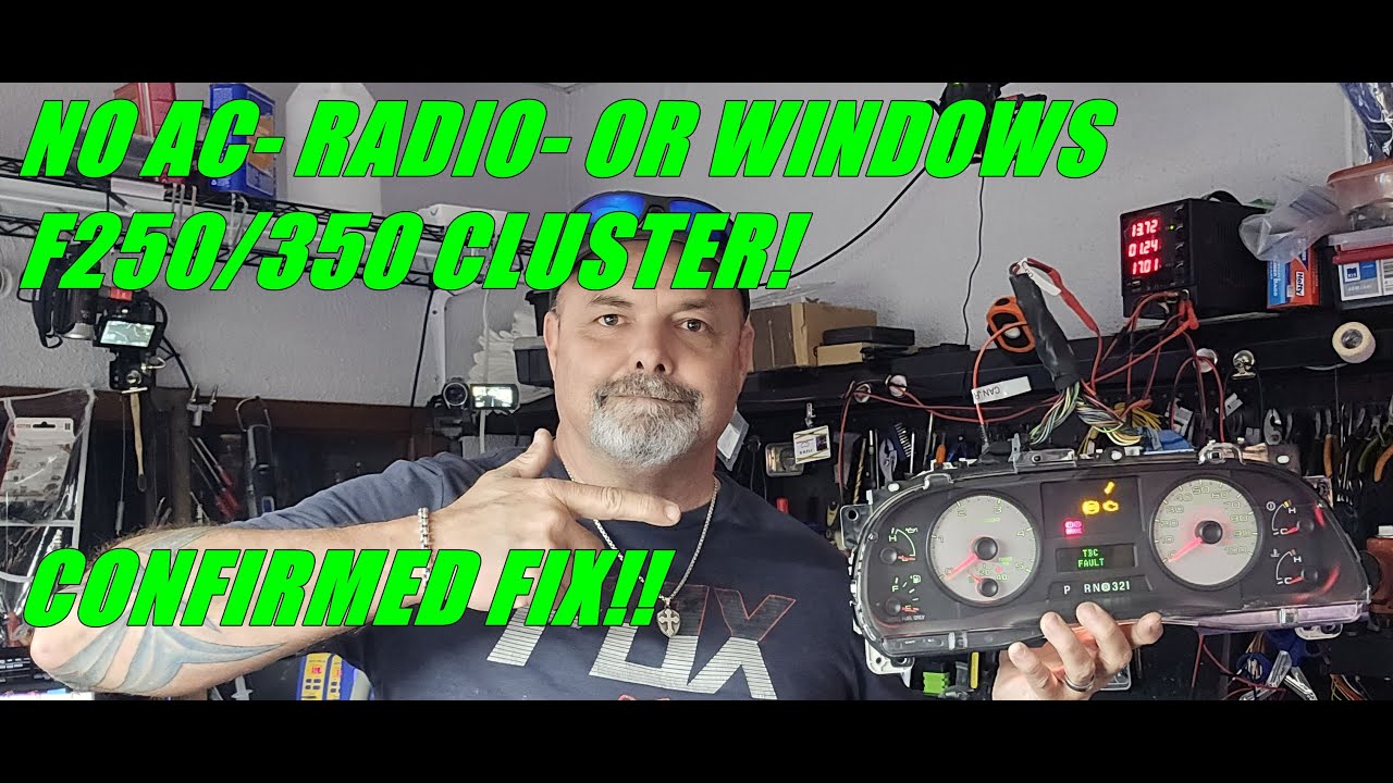06 F250/350 FIX INSTRUMENT CLUSTER FOR NO AC WINDOWS RADIO & LOCKS. ITS TOO HOT FOR THAT!