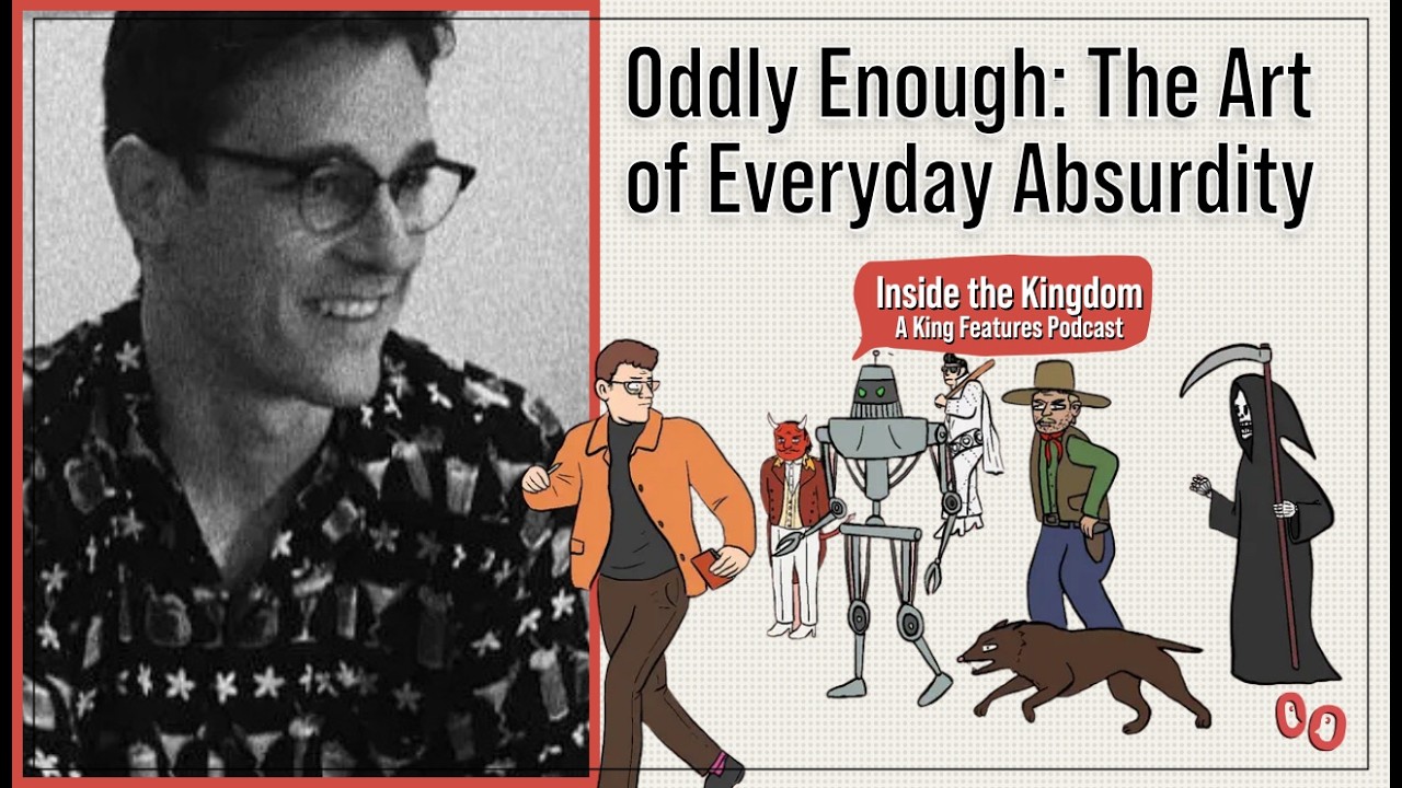 Oddly Enough: The Art of Everyday Absurdity | Comics Kingdom