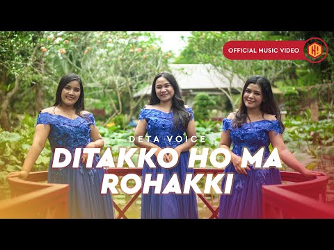 Deta Voice - Ditakko Ho Ma Rohakki (Official Music Video)