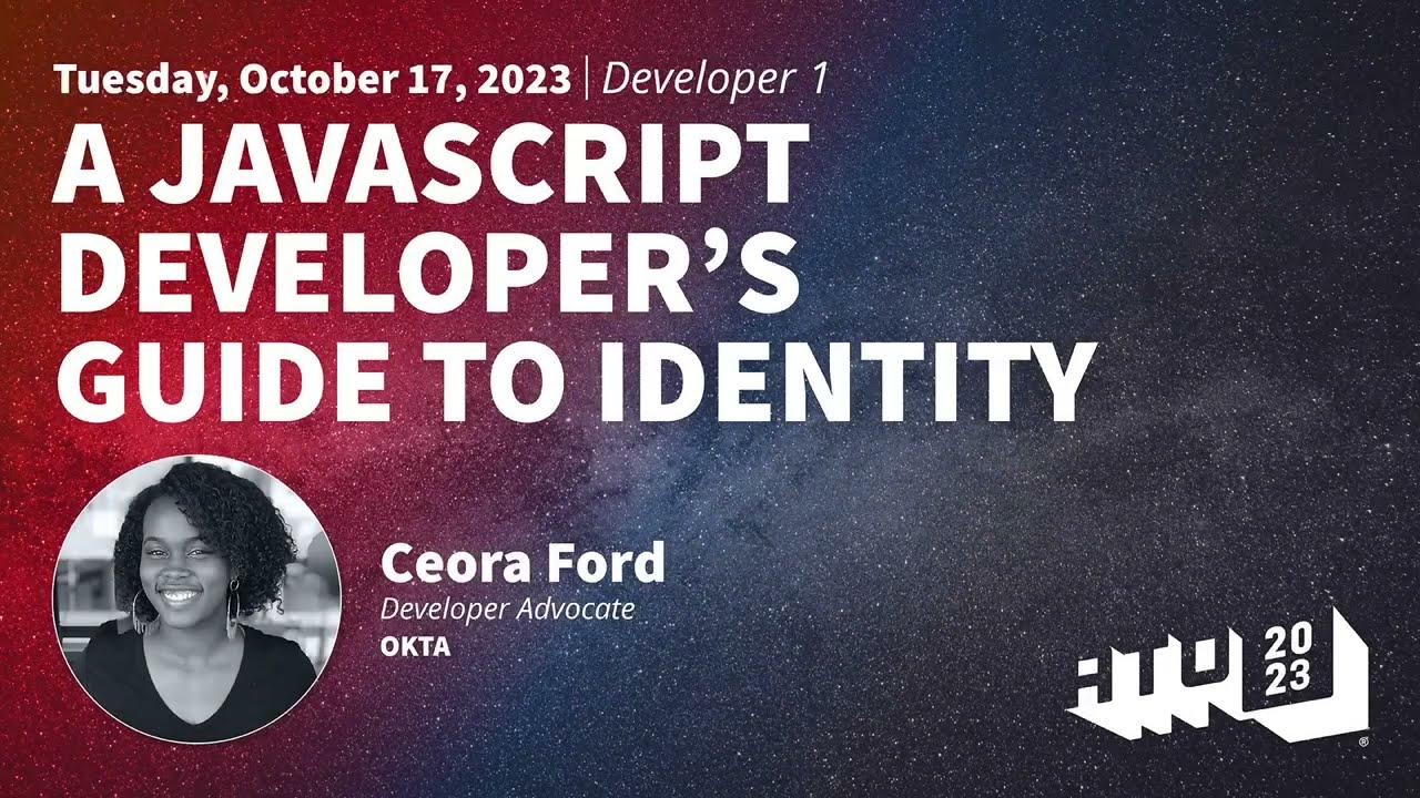 A JavaScript Developer’s Guide to Identity - Ceora Ford