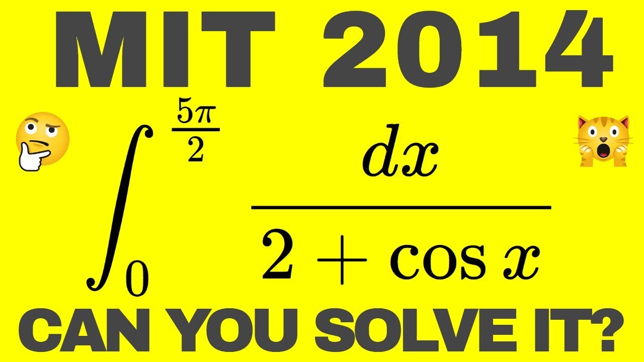 MIT Integration Bee 2014 #20