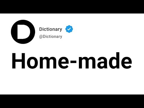 Home-made Meaning In English
