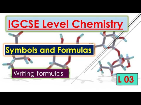 IGCSE Chemistry, L 3, Symbols & Formulas.