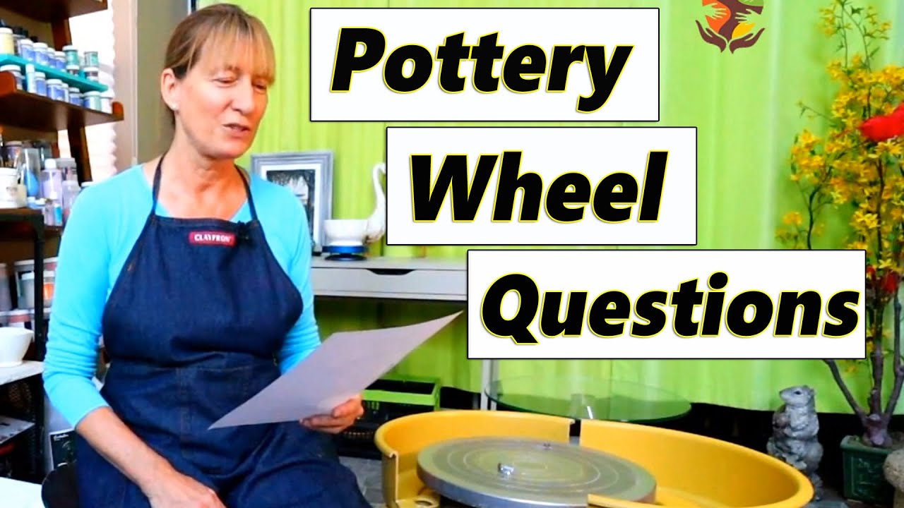 Beginner Pottery Wheel Questions