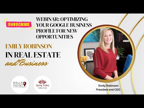 Webinar: Optimizing Your Google Business Profile For New Opportunities (November 17, 2023)