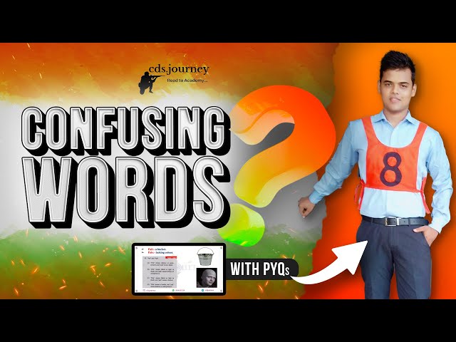 Understanding Confusing English Words for NDA and CDS Exams | Galaxy.ai ...