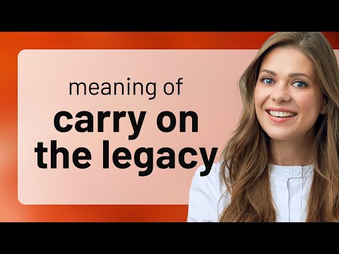 Carrying On The Legacy: A Journey Through Words