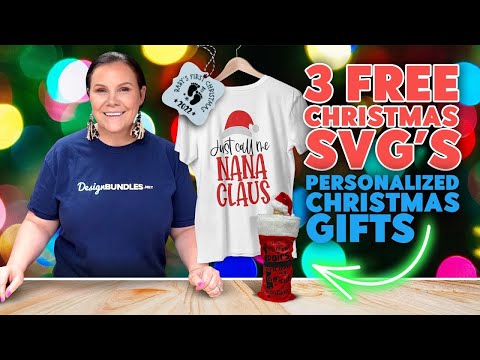 3 Free Christmas SVG’s - Personalized Christmas Gifts