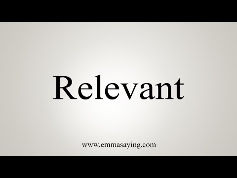 How To Say Relevant