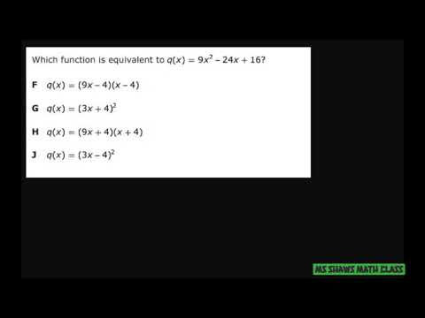 Find an equivalent function by factoring 9x^2 -24x +16