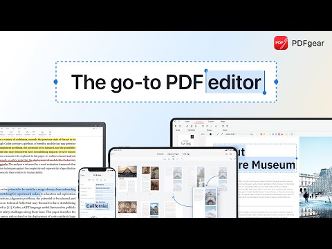 How to Edit PDF Files with PDFgear: Solutions for All Platforms