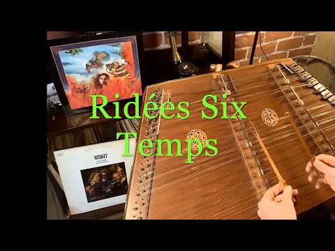 Ridees Six Temps - Hammered Dulcimer