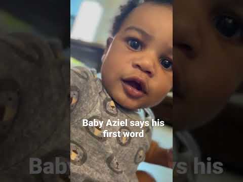 Baby Aziel’s first word