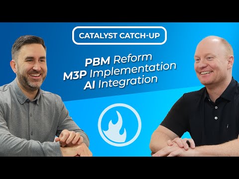 Pharmacy Technology in 2025: PBM Reform, M3P, and AI Integration | Catalyst Catch-Up