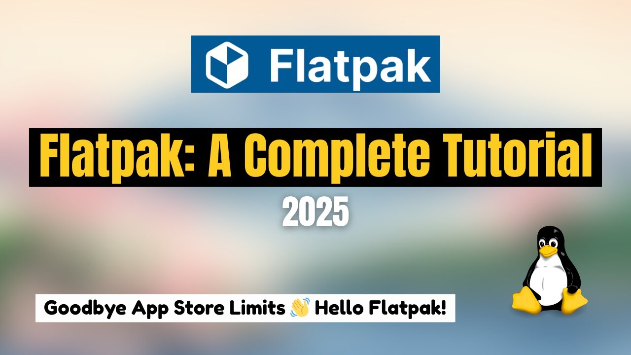How To Install  Flatpak on Ubuntu/ Linux (2025 Full Guide) | Install, Manage & Remove Flatpak Apps