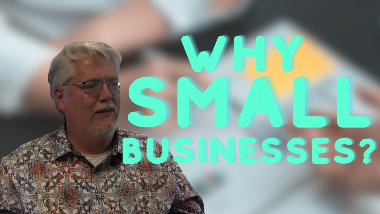 Why work with small businesses?