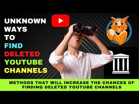How to Find Deleted YouTube Channels