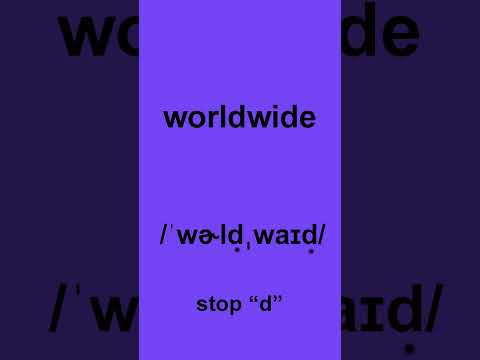 How to pronounce "worldwide" in American English #spokenenglish #howtopronounce #americanenglish