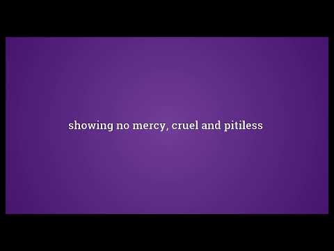 Merciless Meaning