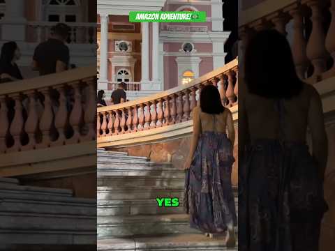 Brazilian Beauty takes me to Amazon Jungle Theatre | Manaus🇧🇷