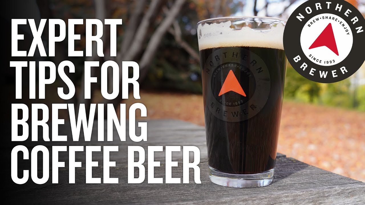 Expert Tips for Brewing Coffee Beer