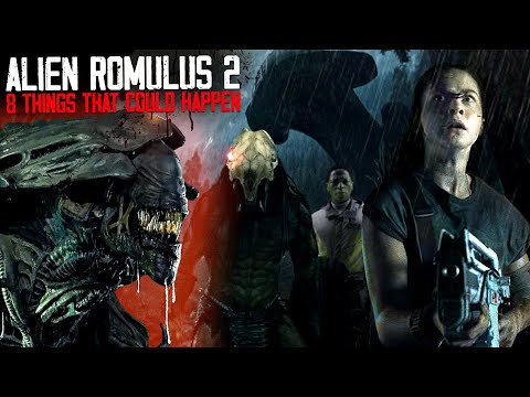 Alien Romulus Sequel: 8 Things That Could Happen