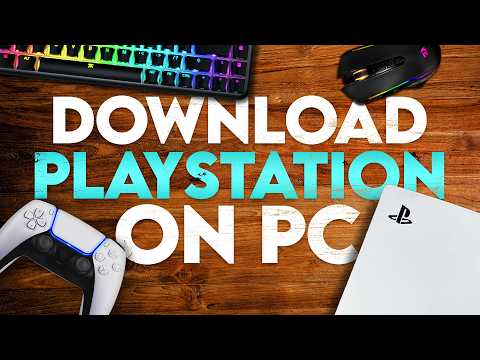 How to download PlayStation on PC - EASY step-by-step instructions