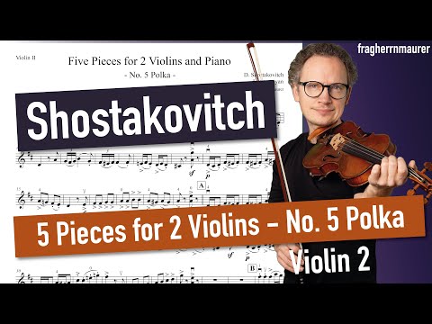 Shostakovich Five Pieces for 2 Violins and Piano: 5 Polka | Violin 2