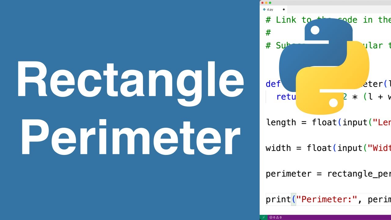 Perimeter Of A Rectangle | Python Example
