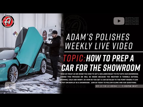How To Detail A McLaren For Display | Adam's Weekly LIVE Video