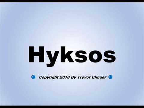 How To Pronounce Hyksos