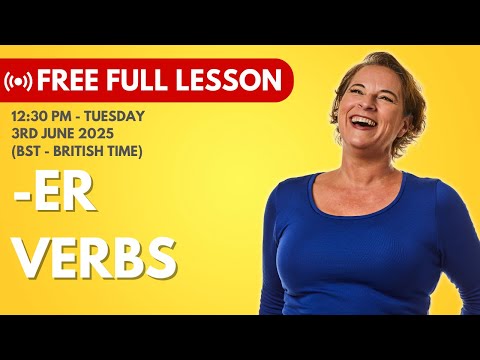 French -ER Verbs Quiz | Free Full Live Lesson