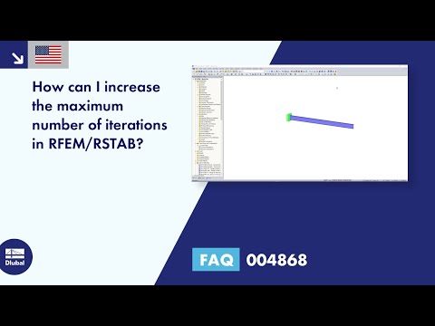 [EN] FAQ 004868 | How can I increase the maximum number of iterations in RFEM/RSTAB?