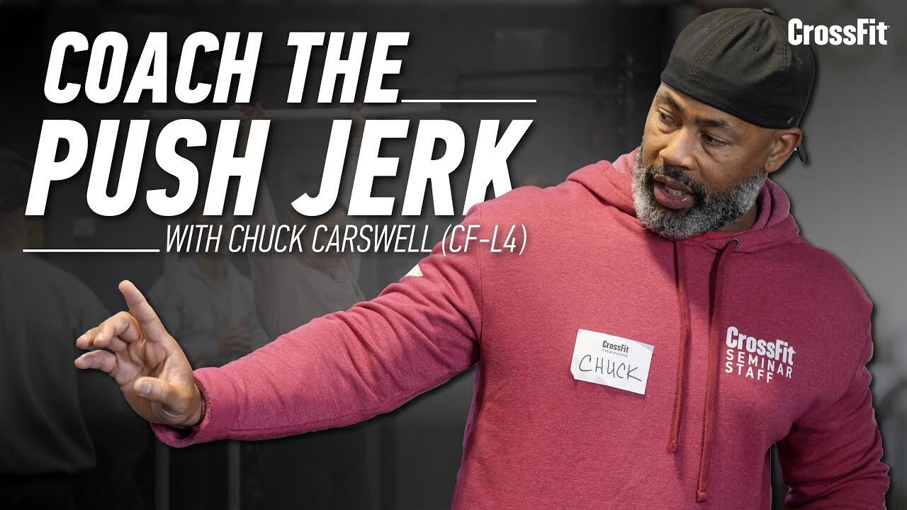 How to Coach the Push Jerk With Chuck Carswell | CrossFit Coaching Demo
