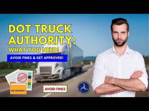 What Is DOT Authority? Don’t Hit the Road Without This!