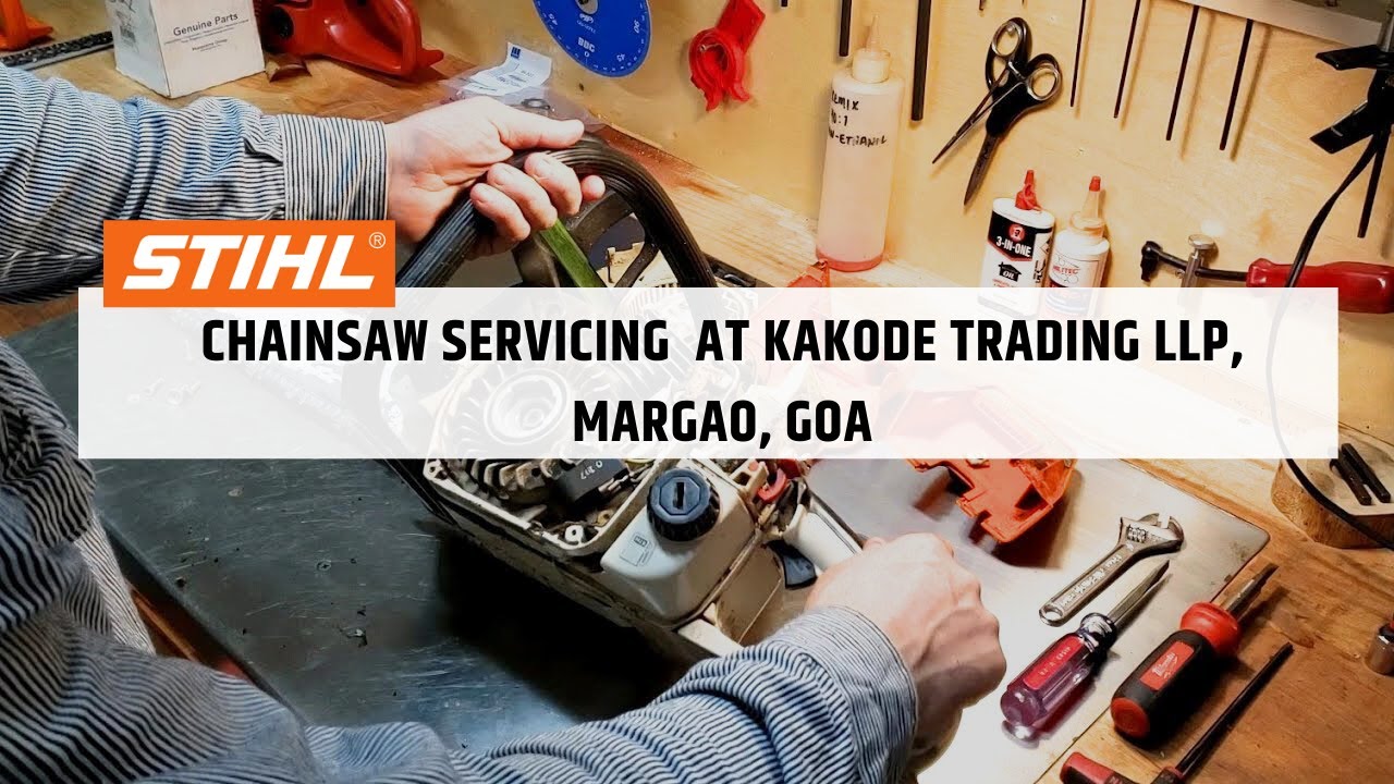 Experience the Stihl Chainsaw Servicing Process at Kakode Trading LLP.