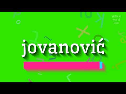 How to say "jovanović"! (High Quality Voices)