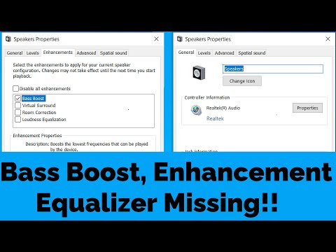 Bass Boost Settings, Equalizer & Enhancement Settings Missing from Windows 10 & 11 - How to FiX