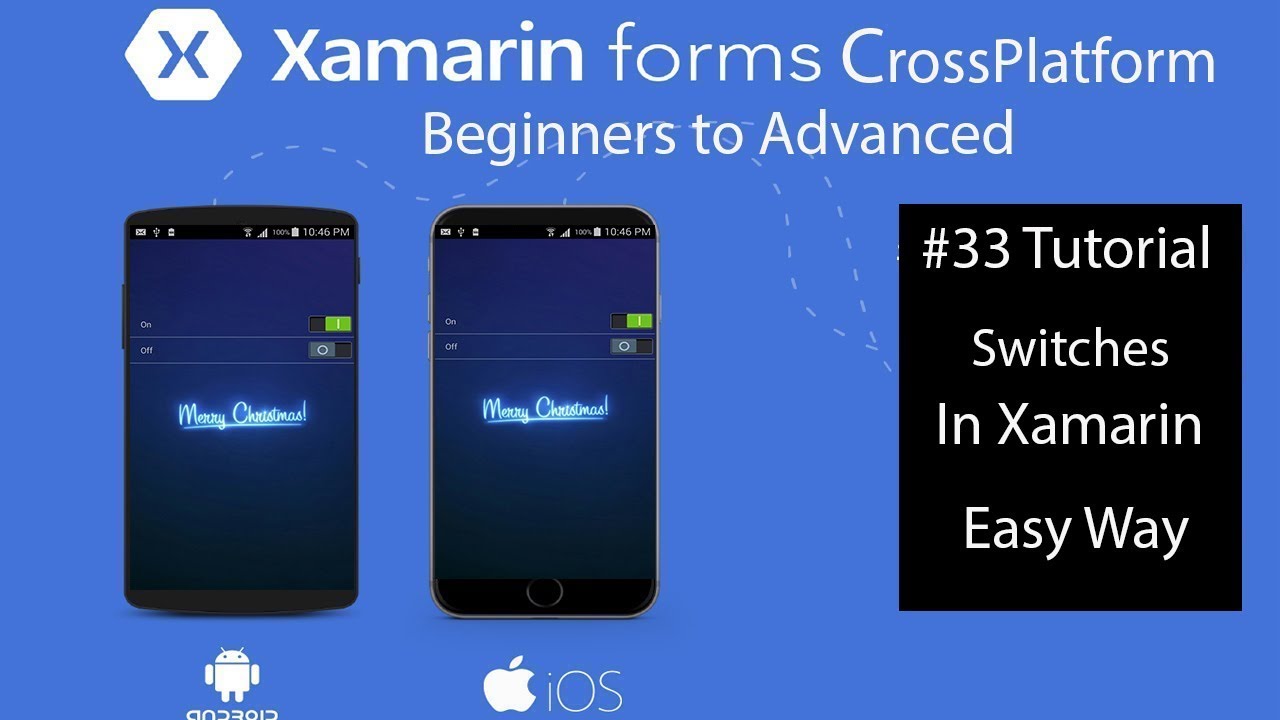 Xamarin Forms Switch Demo  [Tutorial 33]