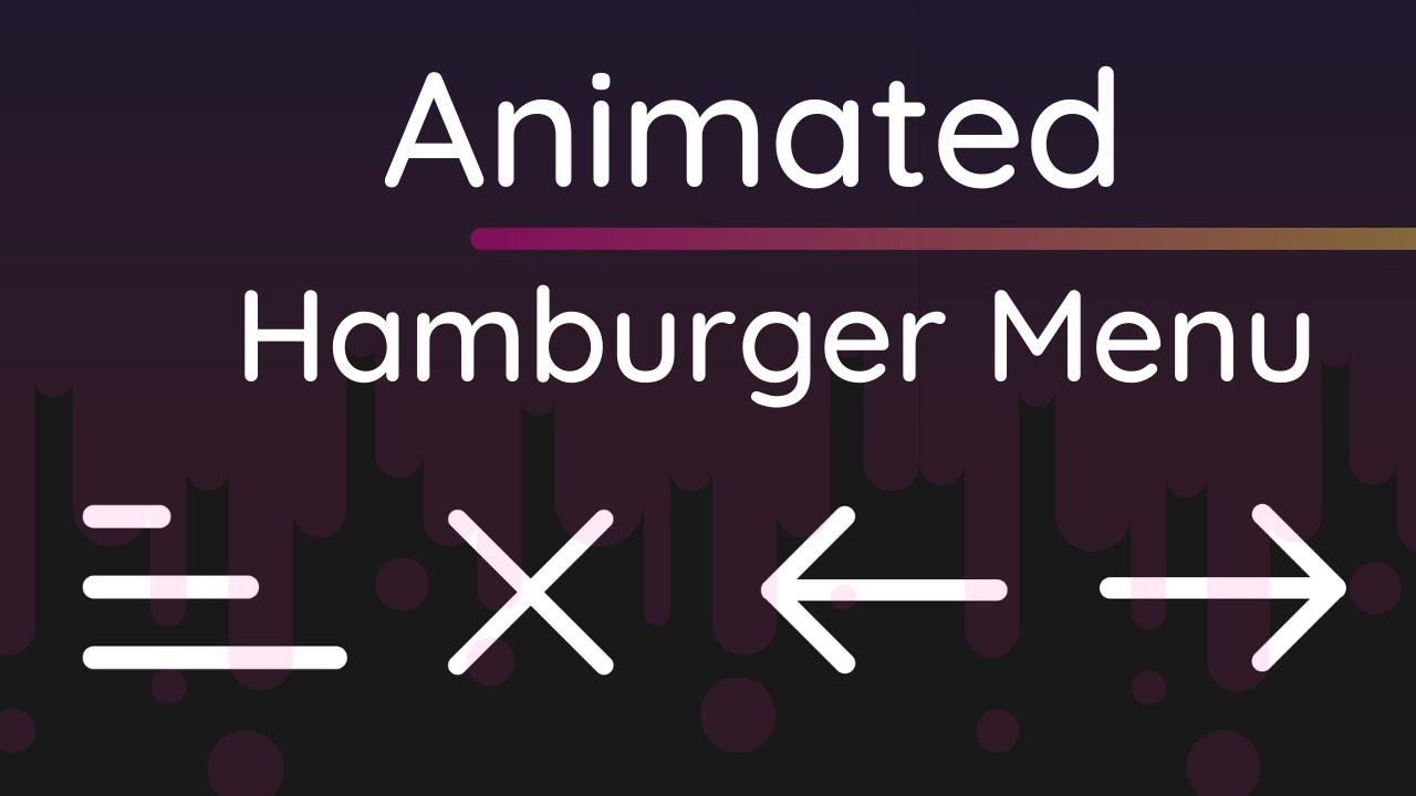 Animated Hamburger Menu Tutorial  | HTML, CSS & JavaScript Tutorials
